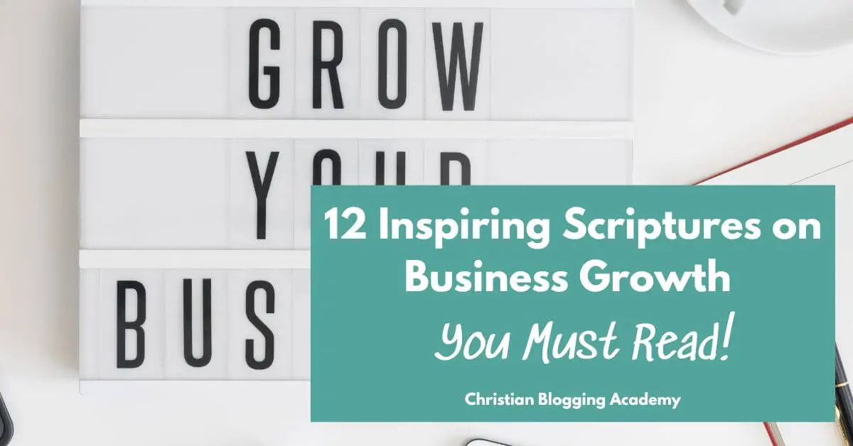 12 Inspiring Scriptures For Amazing Business Growth! | Christian ...